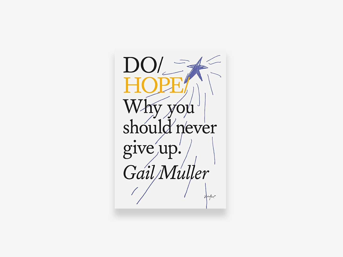 The Do Book Co. | Do Hope by Gail Muller | Misc Store Amsterdam