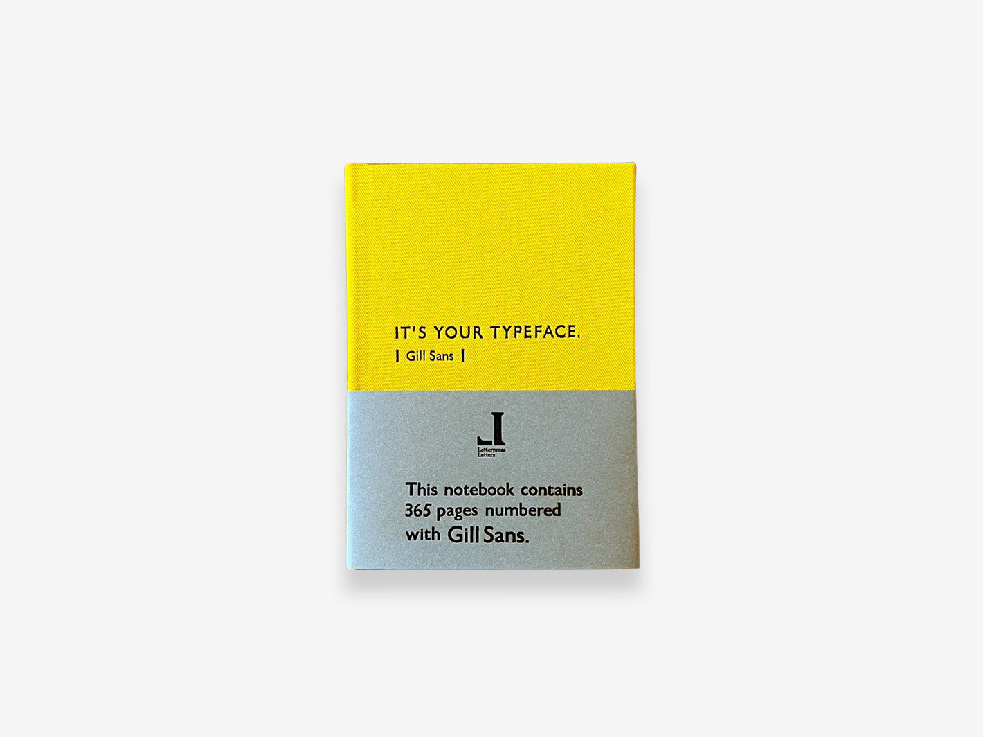 Tomigaya Letterpress | Typeface Notebook Gill Sans Yellow | MIsc Store ...
